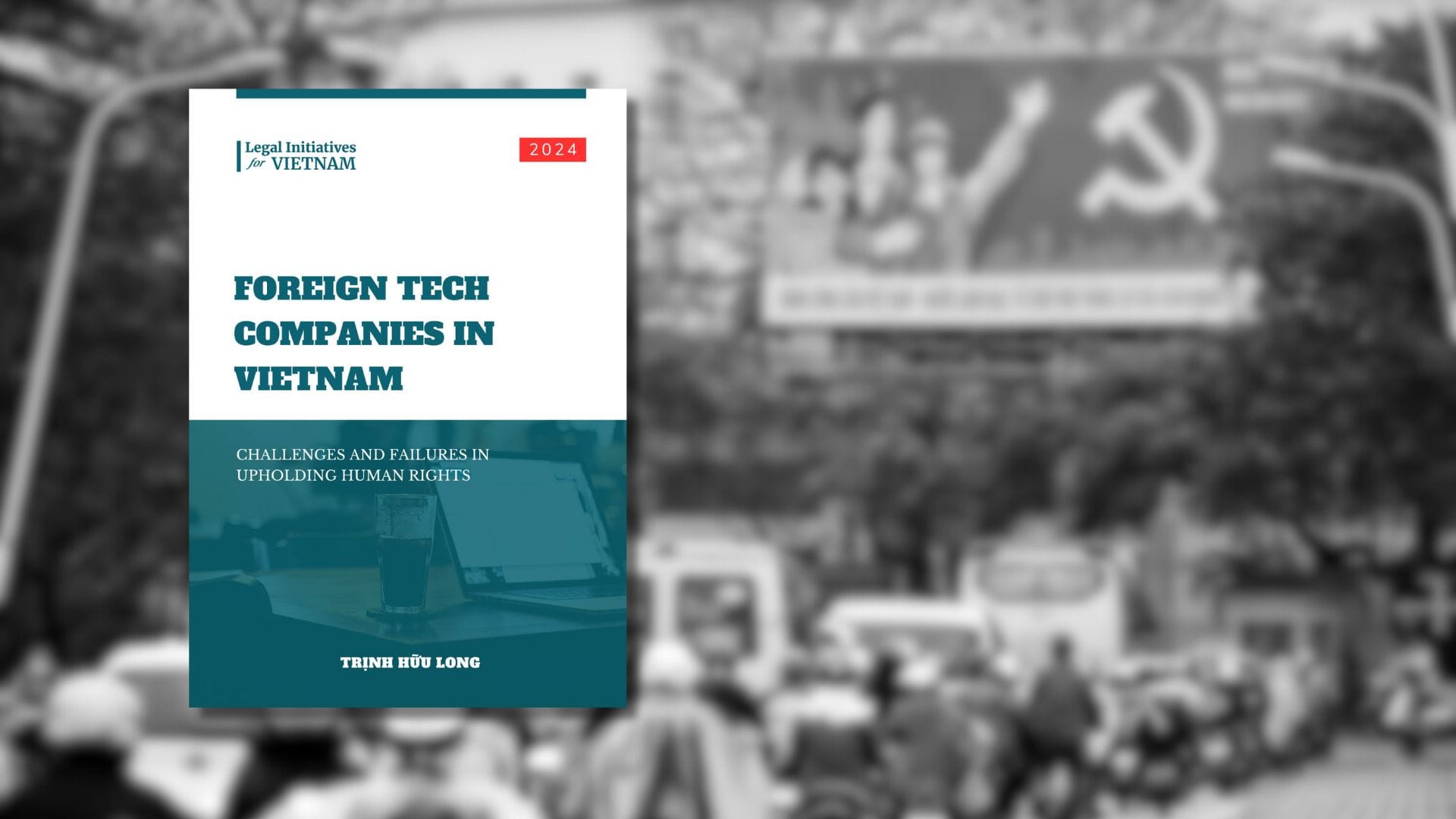 New report: How foreign tech companies have failed to uphold human ...